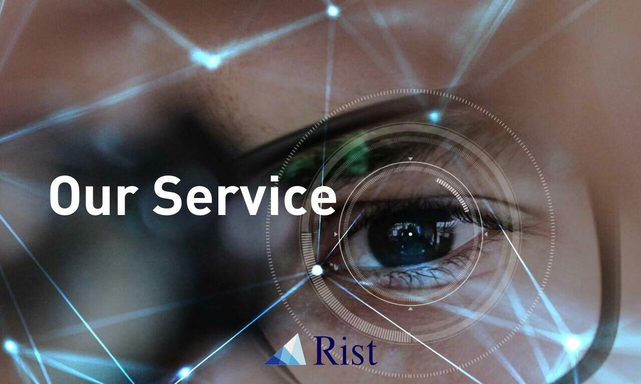 サービス – | 株式会社Rist | Rist Inc.
